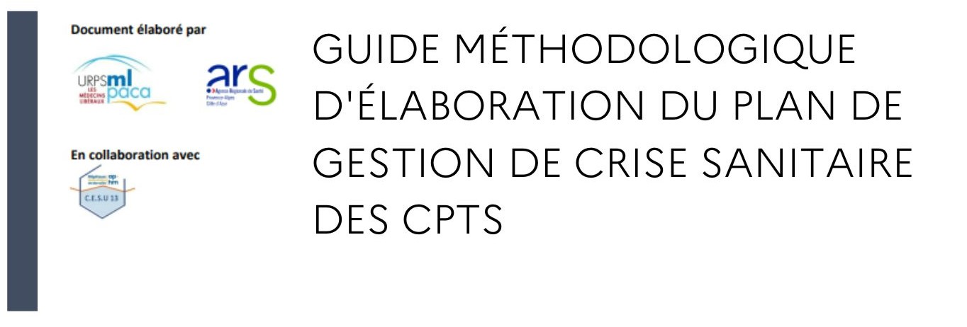 Guide méthodologique d'élaboration du plan de gestion de crise sanitaire des CPTS | Agence ...